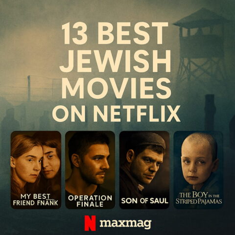 13 Best Jewish Movies on Netflix: Holocaust Stories & Heritage