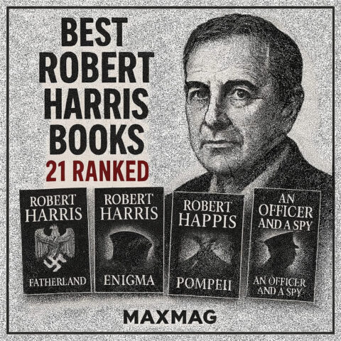 21 Best Robert Harris Books: British Political Thriller Author