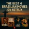 25 Best Brazil Movies: Top Brazilian Movies You Must Watch