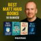 10 Best Matt Haig Books: Novelist Behind How to Stop Time