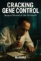 Jacques Monod biography: Chance, Necessity & Genes